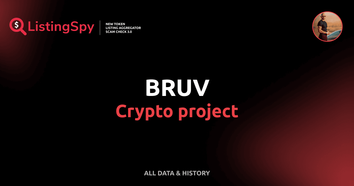 BRUV crypto project: BRUV token listings, events, analysis | ListingSpy