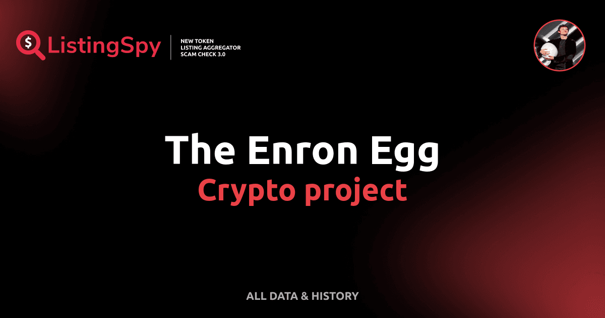 The Enron Egg crypto project: TEE token listings, events, analysis ...
