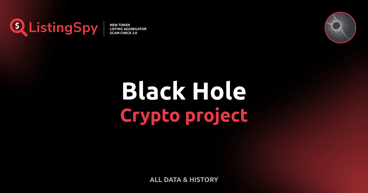 Black Hole crypto project: BlackHole token listings, events, analysis ...