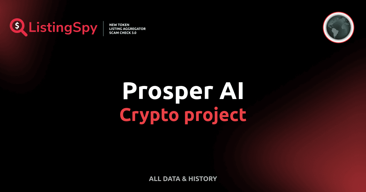 Prosper AI crypto project: Prosper token listings, events, analysis ...