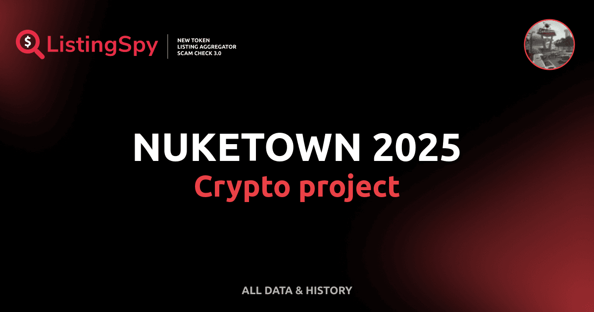 NUKETOWN 2025 crypto project: NUKE token listings, events, analysis ...