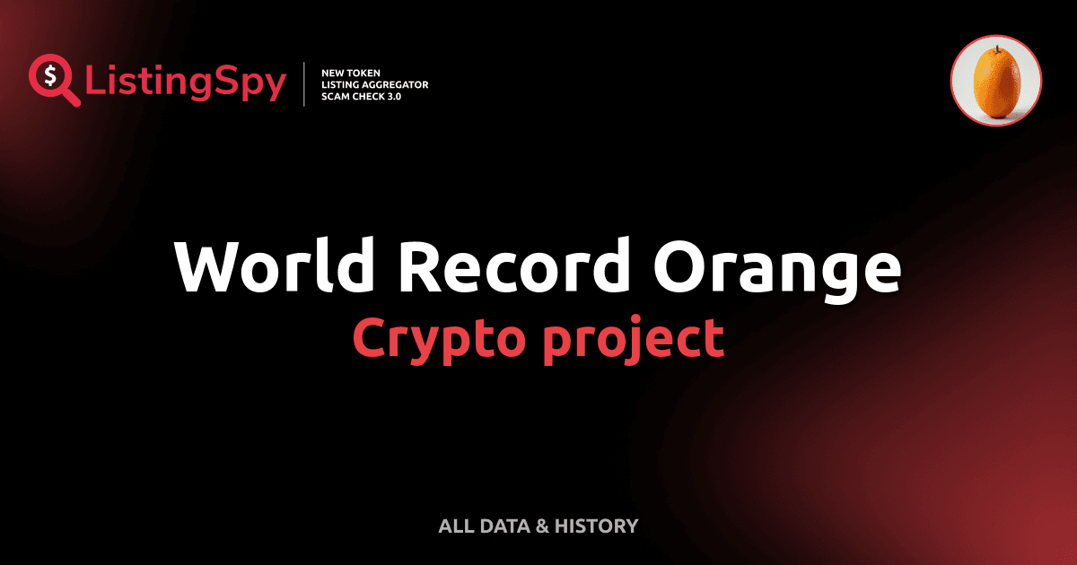 World Record Orange crypto project: orange token listings, events ...