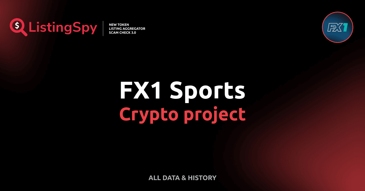 FX1 Sports crypto project: FXI token listings, events, analysis | ListingSpy