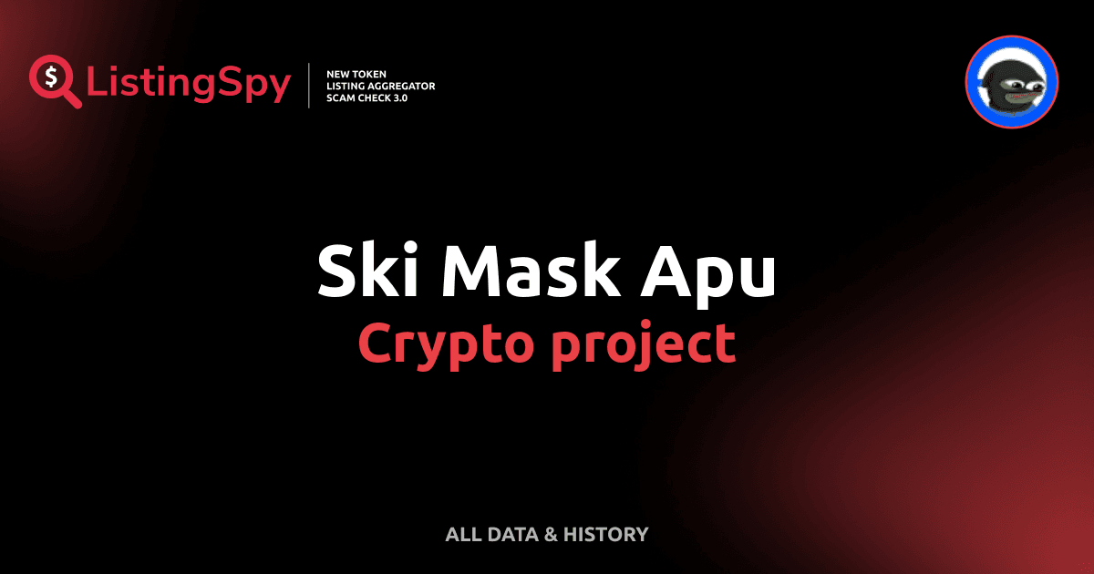 Ski Mask Apu crypto project: SAPU token listings, events, analysis ...
