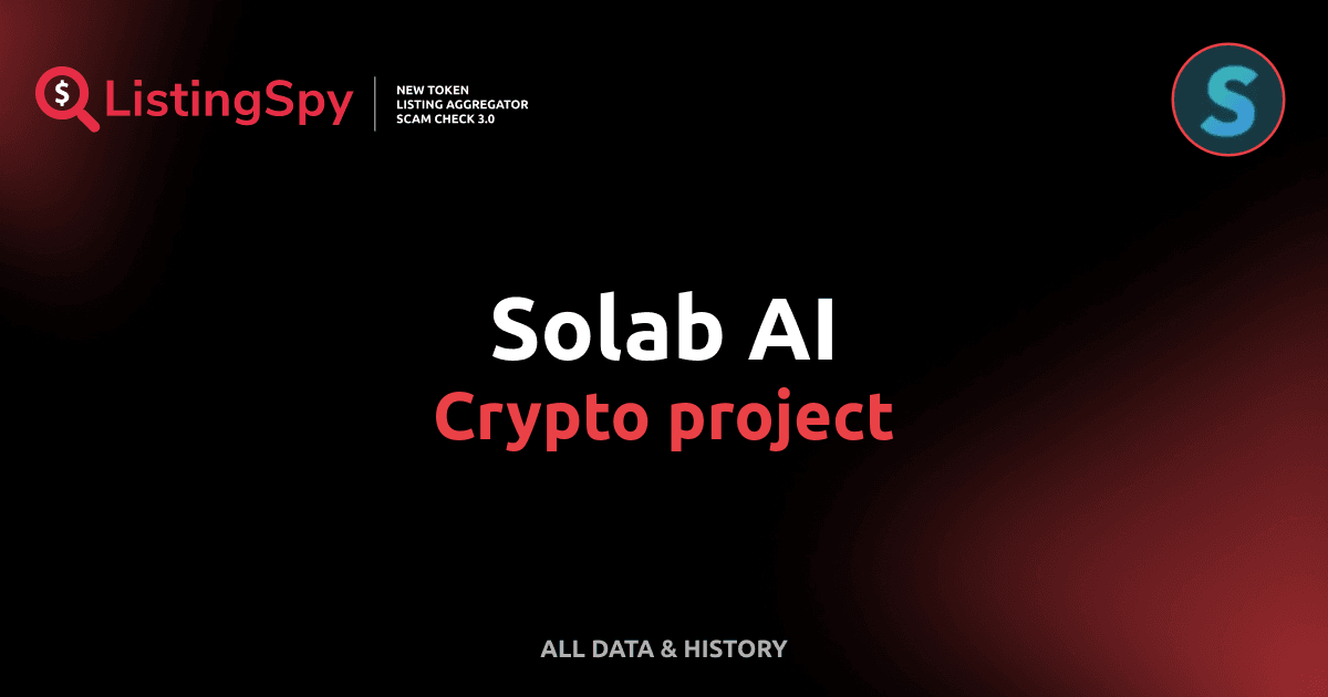 Solab AI crypto project: SOLAB token listings, events, analysis | ListingSpy