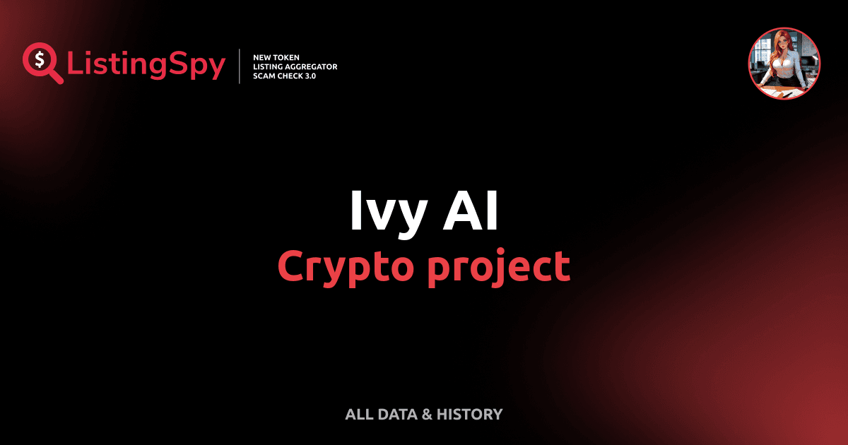 Ivy AI crypto project: IVY token listings, events, analysis | ListingSpy