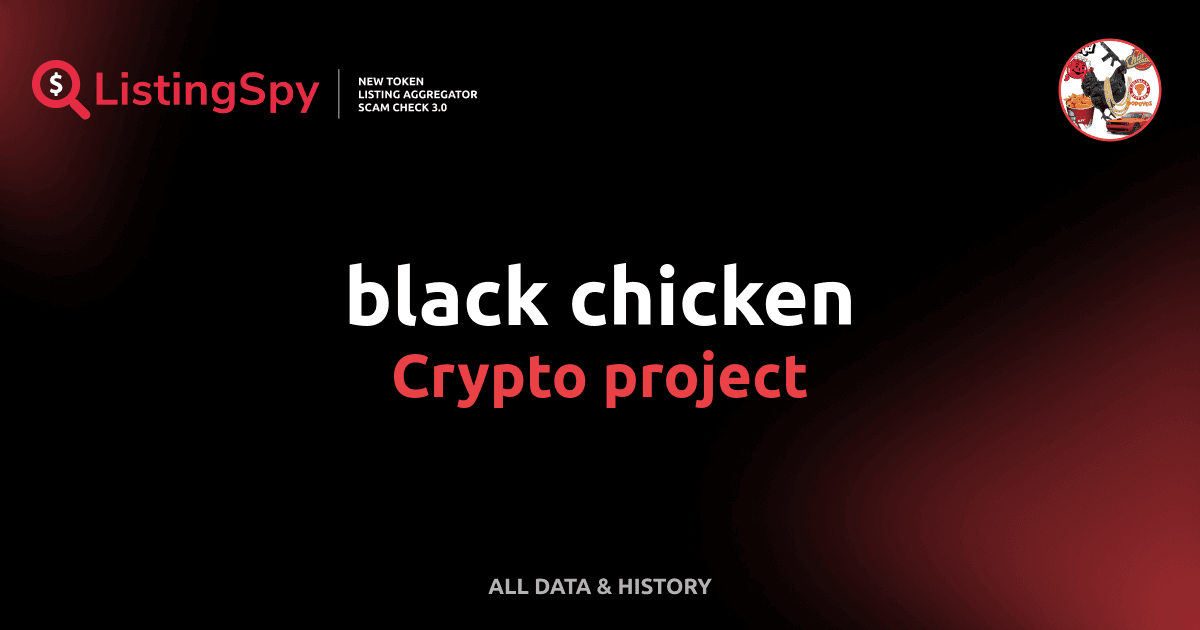 black chicken crypto project: chigga token listings, events, analysis ...