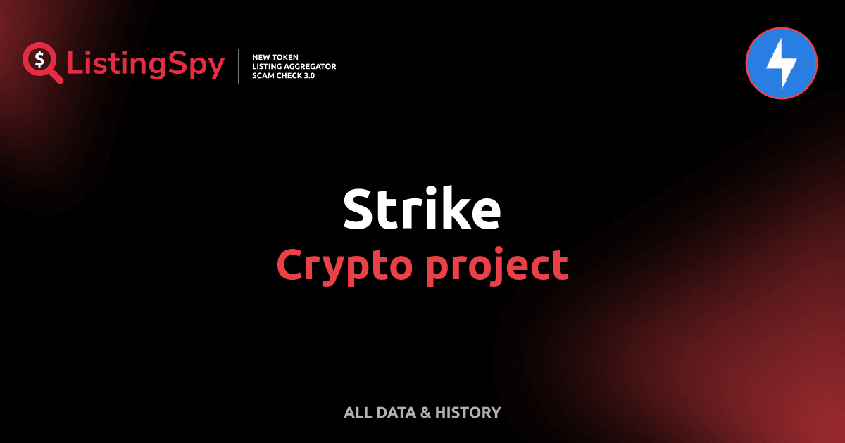 Strike crypto project: STRIKE token listings, events, analysis | ListingSpy