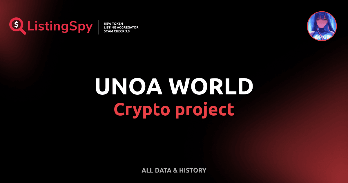 UNOA WORLD crypto project: UNOA token listings, events, analysis ...