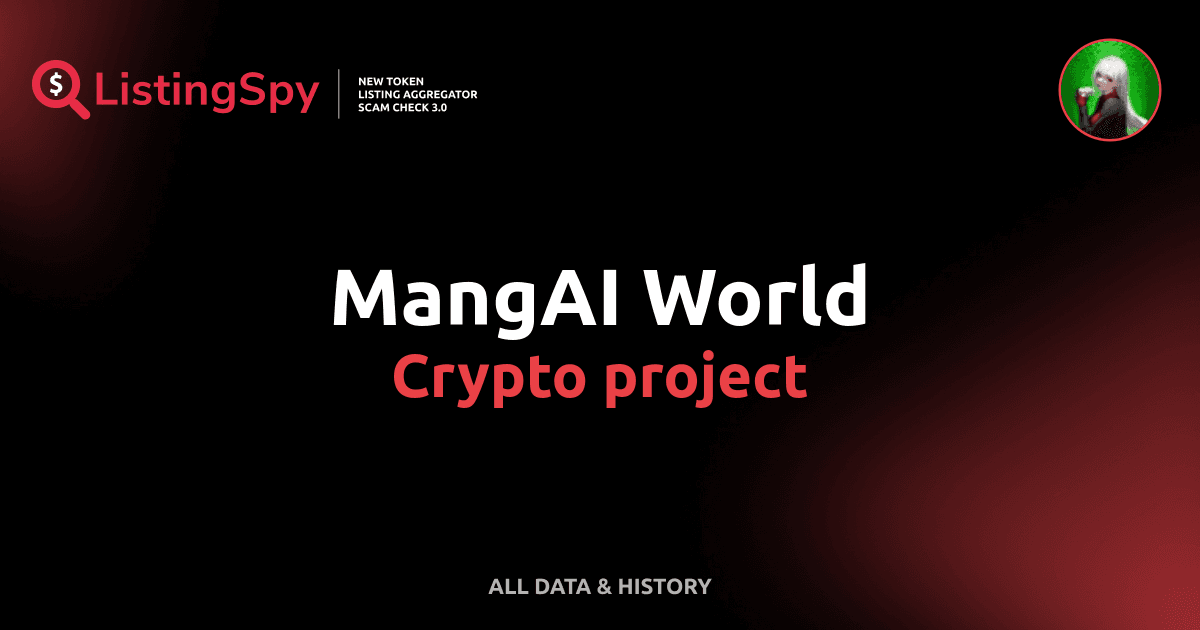 MangAI World crypto project: MANGAI token listings, events, analysis | ListingSpy