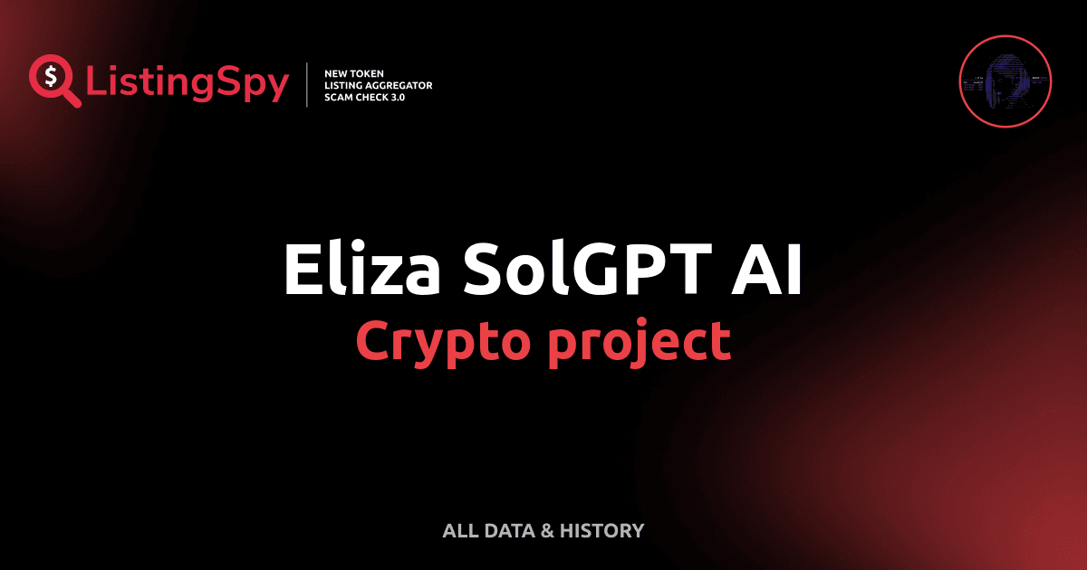 Eliza SolGPT AI crypto project: Eliza token listings, events, analysis | ListingSpy