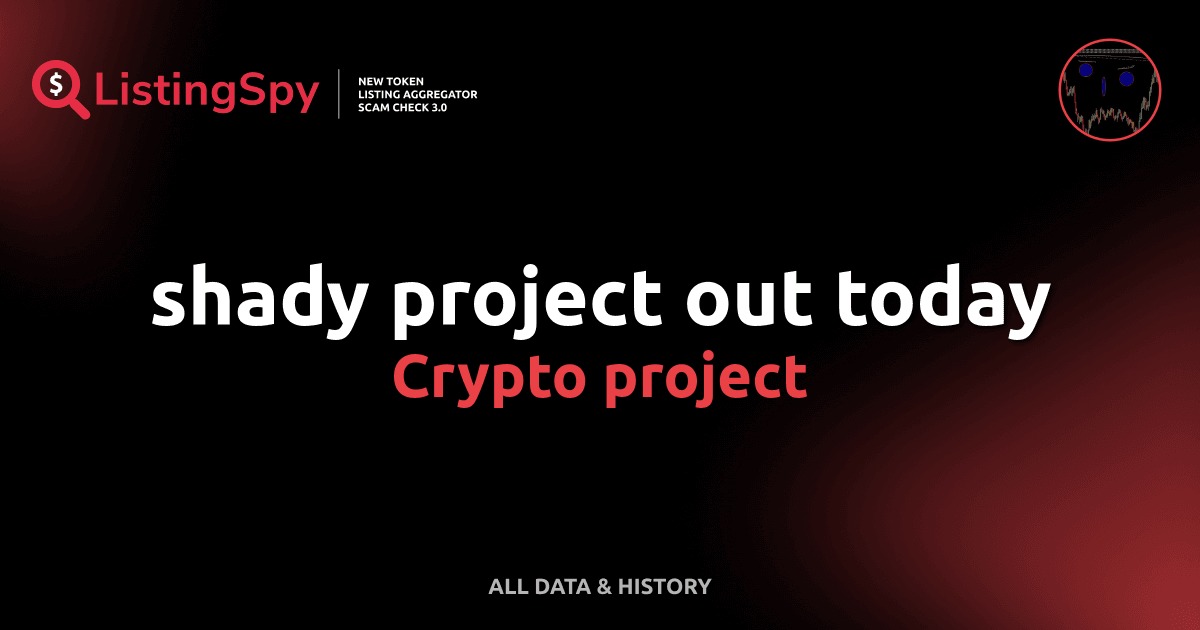 shady project out today crypto project: SPOT token listings, events ...