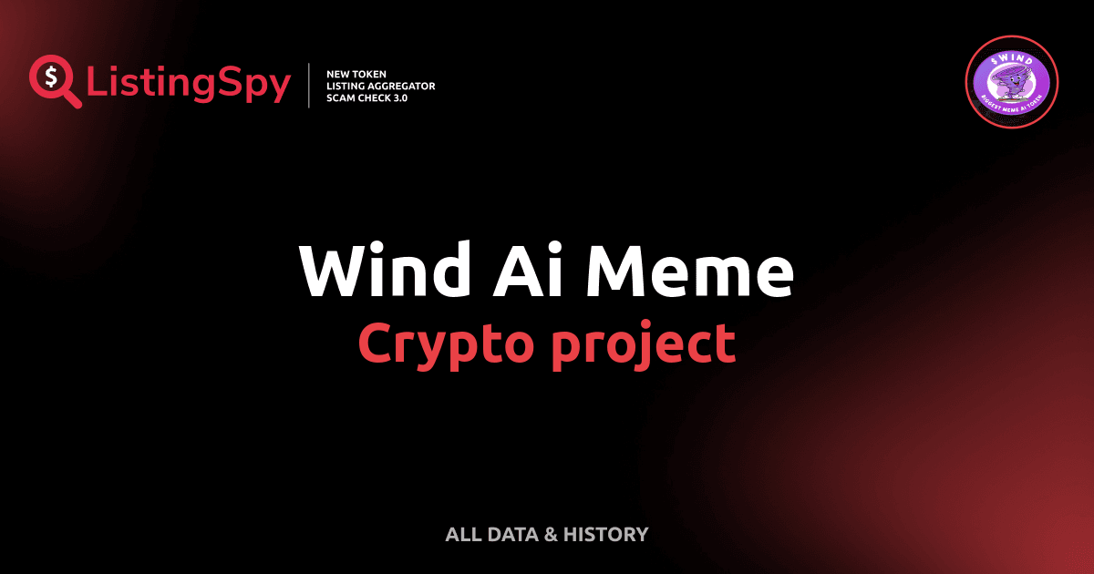 Wind Ai Meme crypto project: WindAi token listings, events, analysis ...