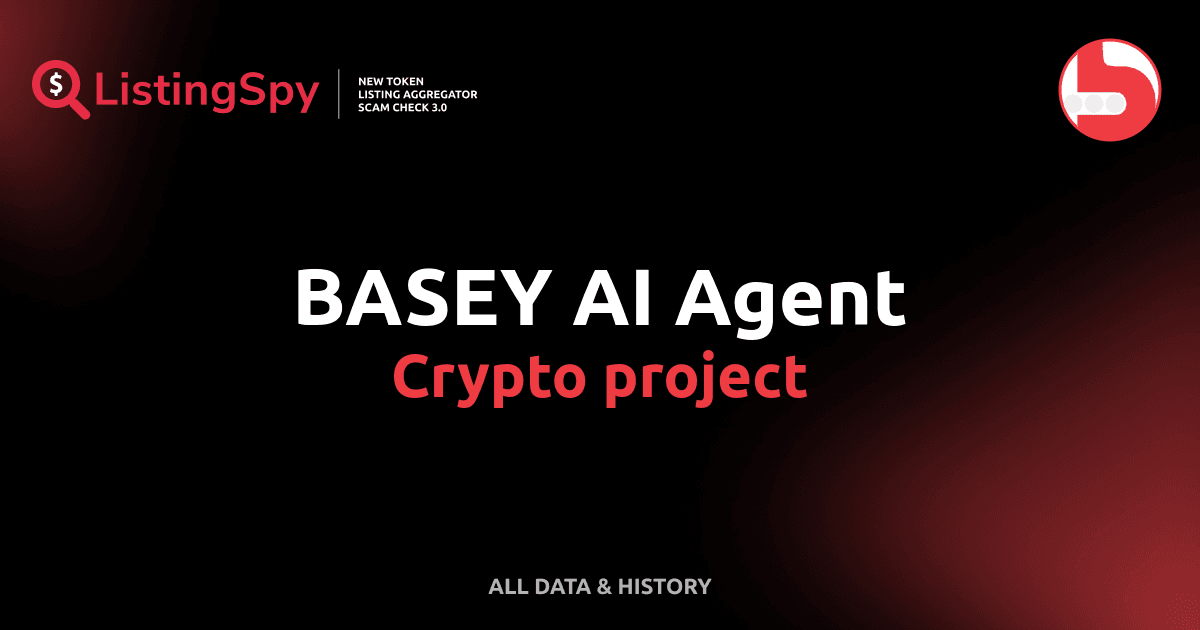 BASEY AI Agent crypto project: BASEY token listings, events, analysis ...