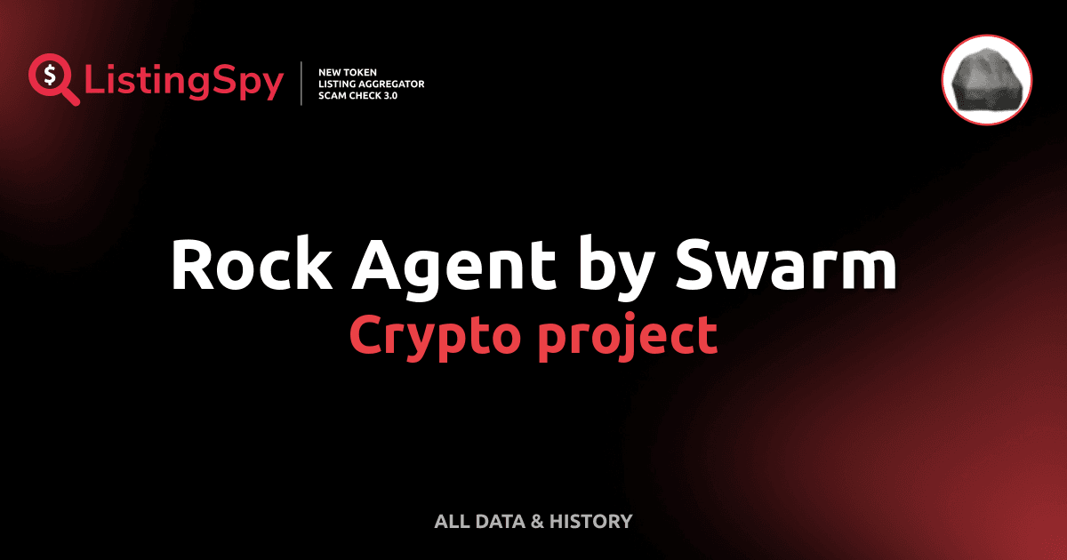 Rock Agent by Swarm crypto project: ROCK token listings, events ...
