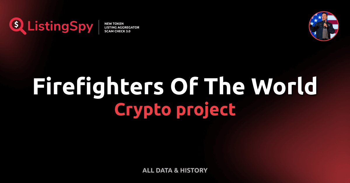 Firefighters Of The World crypto project: FOTW token listings, events ...
