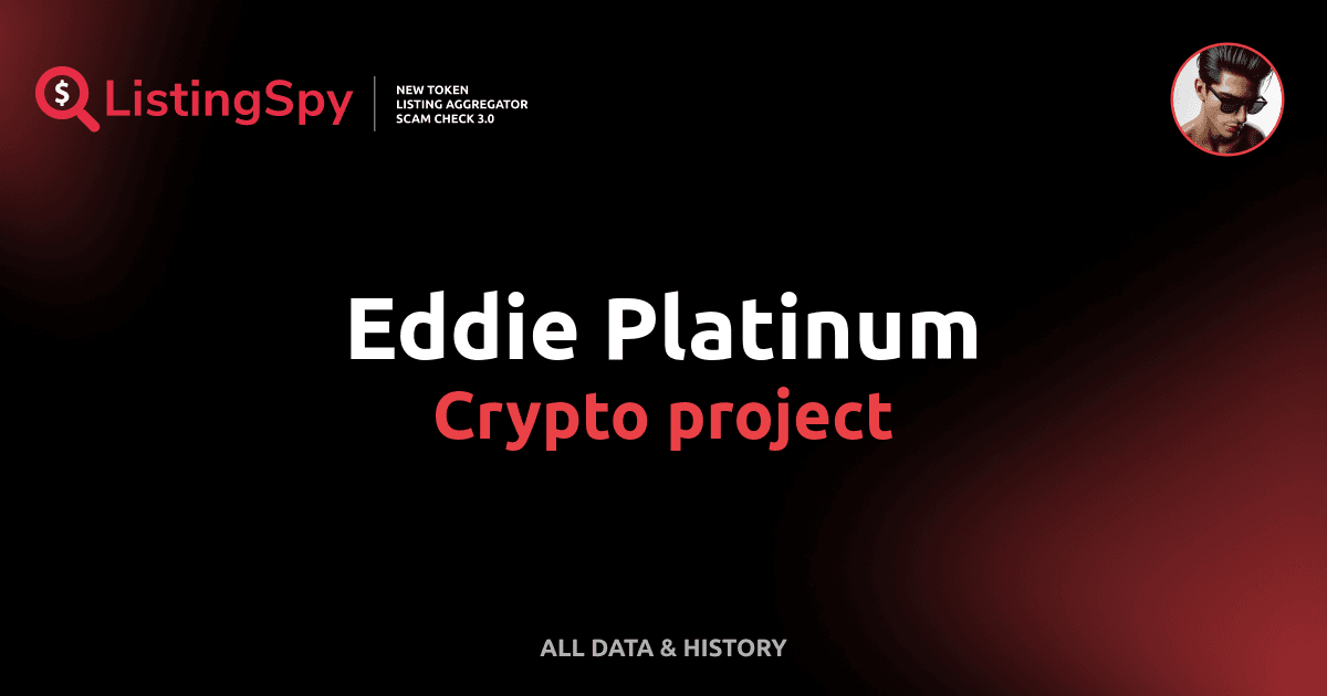 Eddie Platinum crypto project: eddiebucks token listings, events ...