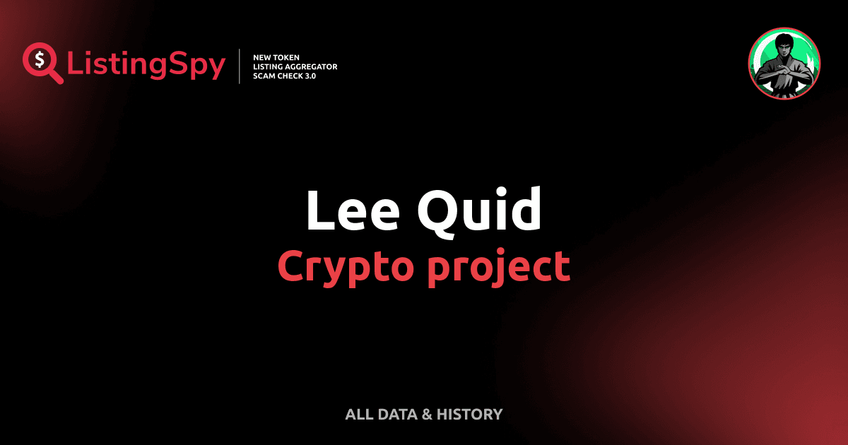 Lee Quid crypto project: LEE token listings, events, analysis | ListingSpy