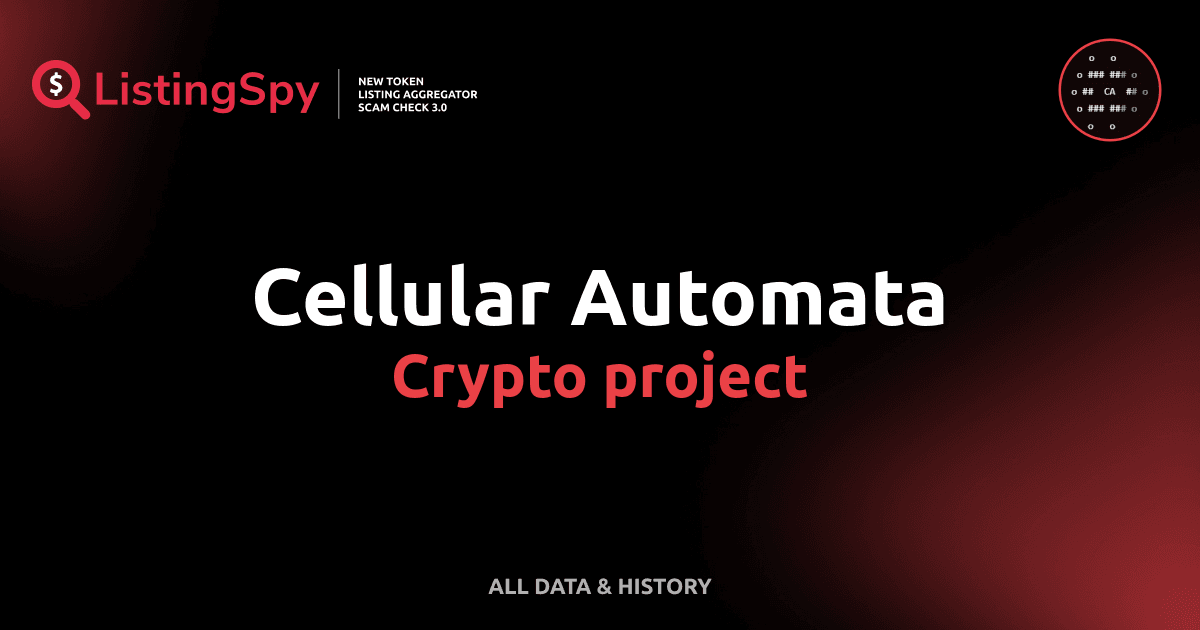 Cellular Automata crypto project: CA token listings, events, analysis ...