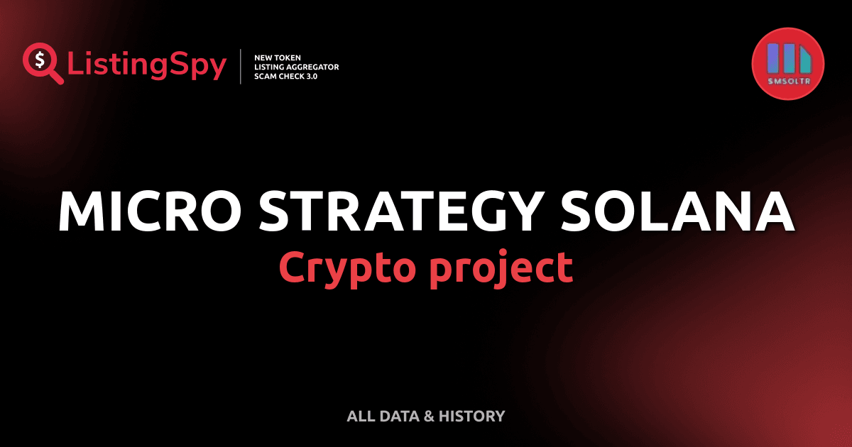 MICRO STRATEGY SOLANA crypto project: MSOLTR token listings, events ...