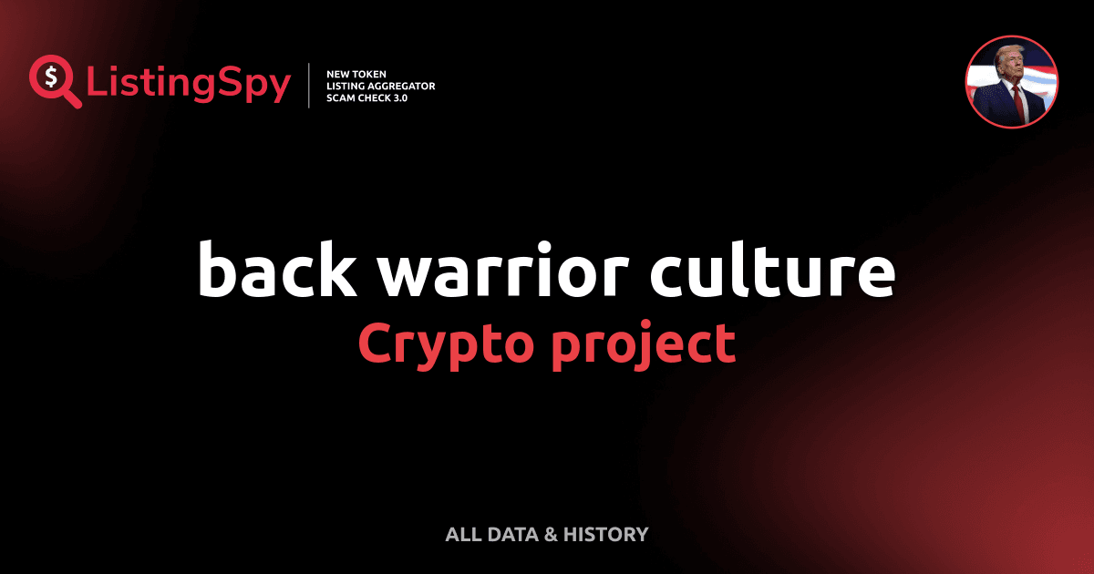 back warrior culture crypto project: BWC token listings, events ...