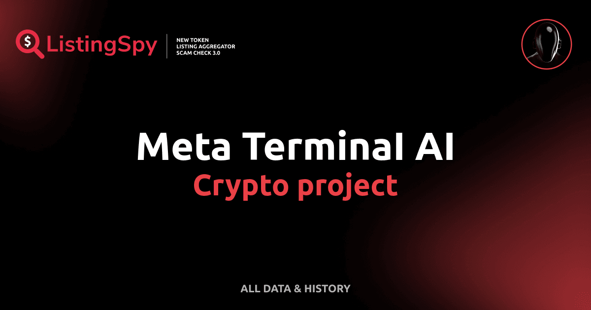 Meta TerminaI AI crypto project: META token listings, events, analysis | ListingSpy
