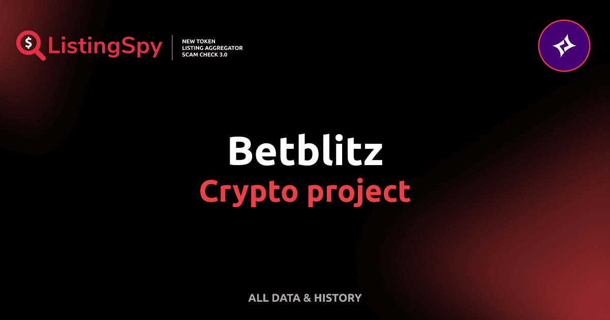 Betblitz crypto project: BLITZ token listings, events, analysis | ListingSpy
