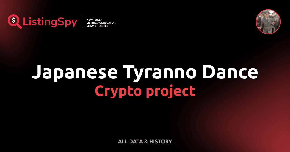 Japanese Tyranno Dance crypto project: TYRANNO token listings, events ...