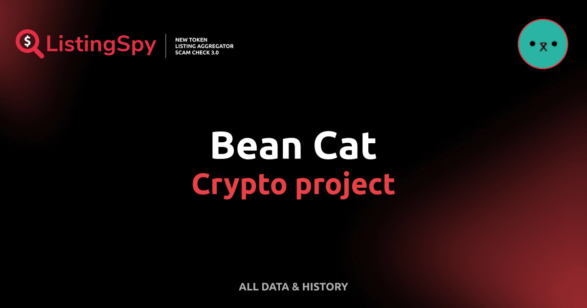 Bean Cat crypto project: BEAN token listings, events, analysis | ListingSpy