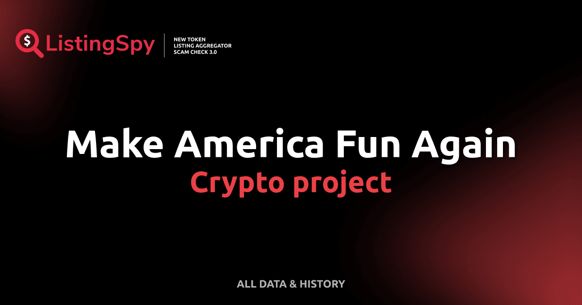 Make America Fun Again crypto project: MAFA token listings, events, analysis | ListingSpy