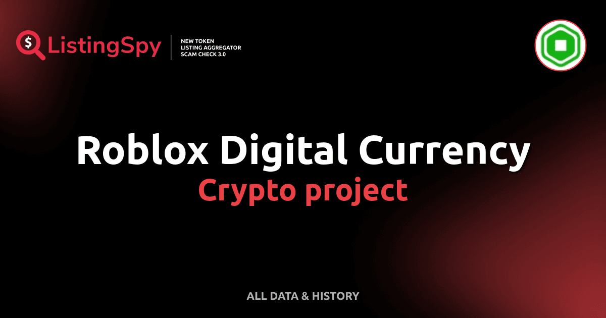 Roblox Digital Currency crypto project: ROBUX token listings, events ...