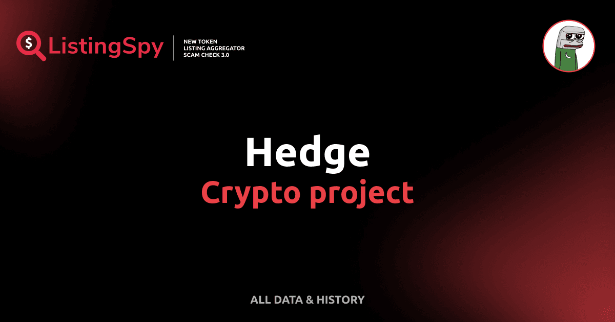 Hedge crypto project: Hedge token listings, events, analysis | ListingSpy
