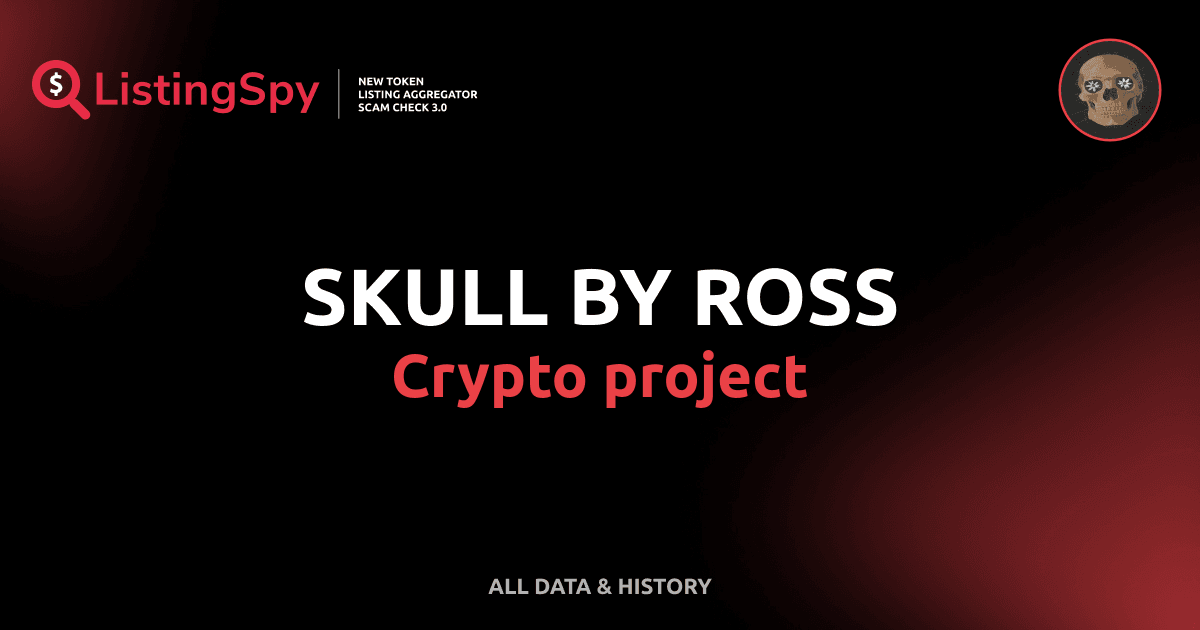SKULL BY ROSS crypto project: SKULLY token listings, events, analysis ...