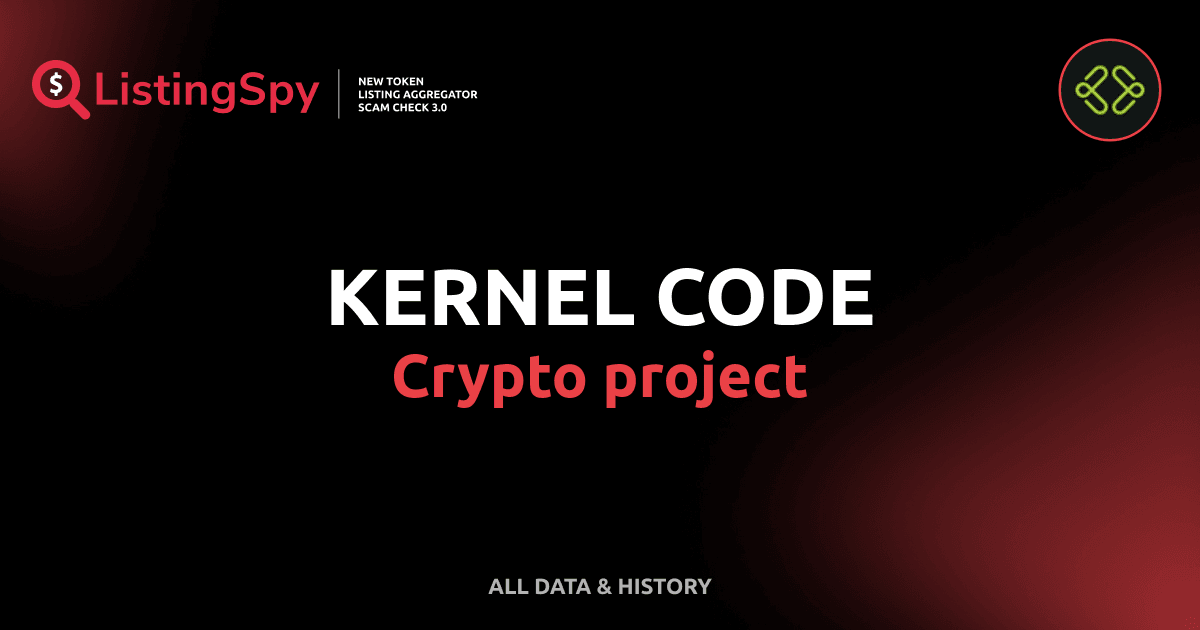KERNEL CODE crypto project: KERNCODE token listings, events, analysis ...
