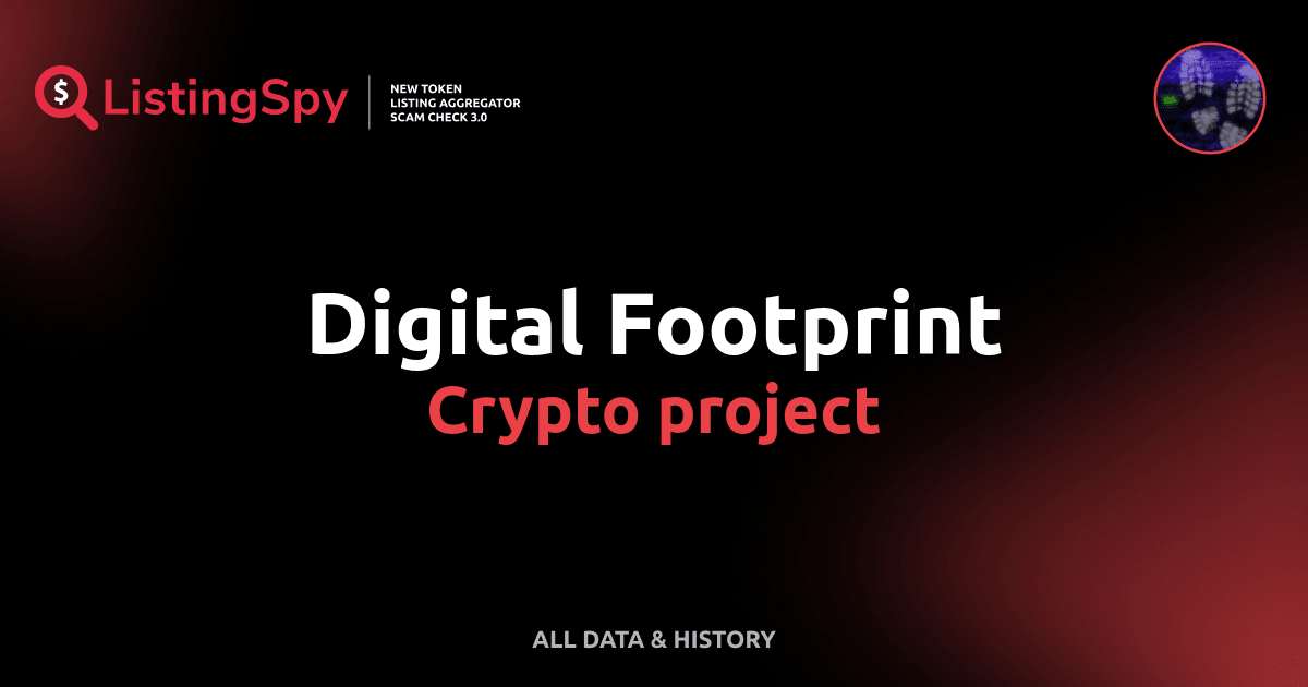 Digital Footprint crypto project: DFP token listings, events, analysis ...