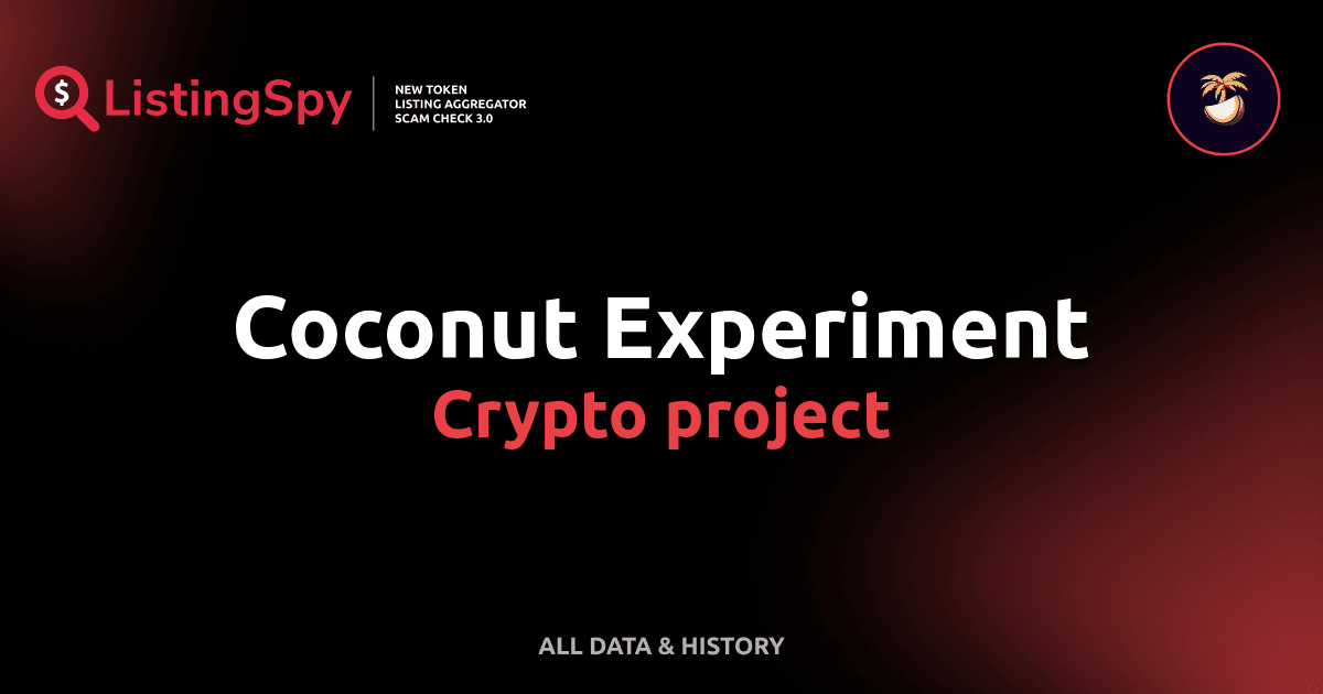 Coconut Experiment crypto project: coconut token listings, events ...