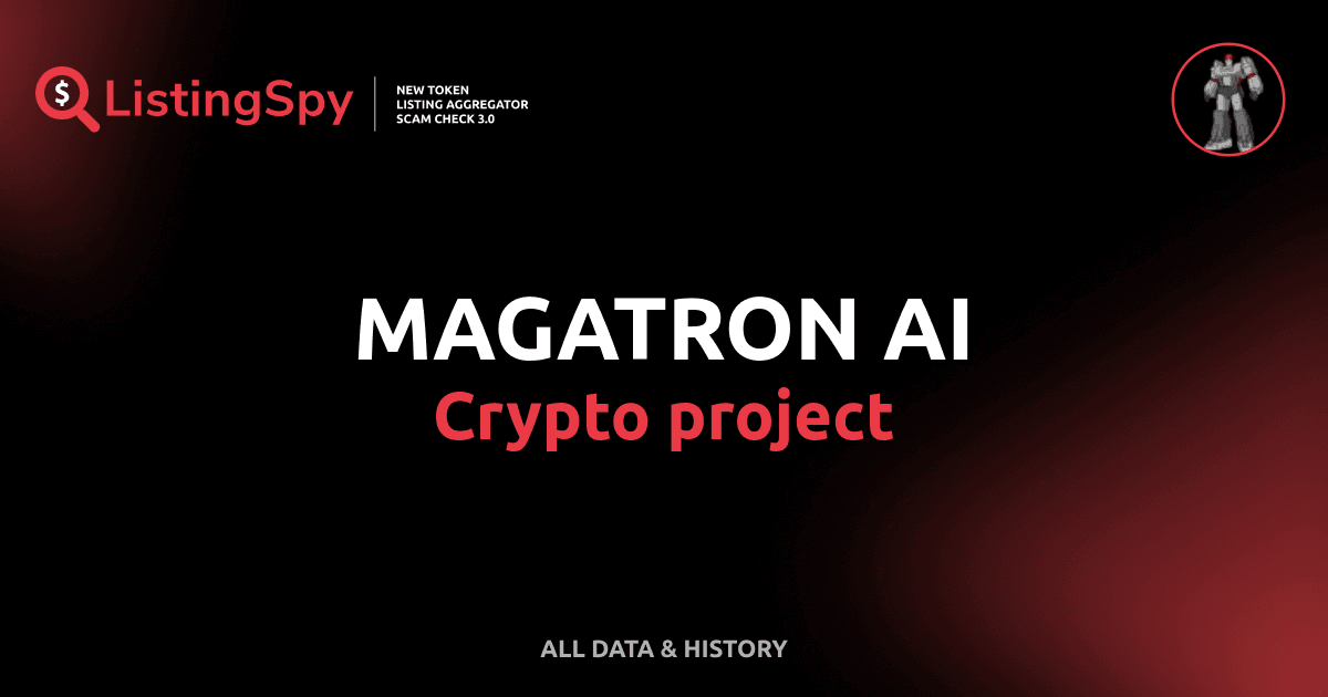 MAGATRON AI crypto project: MAGATRON token listings, events, analysis ...