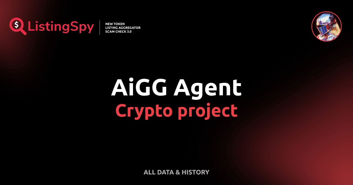 AiGG Agent crypto project: GG token listings, events, analysis | ListingSpy