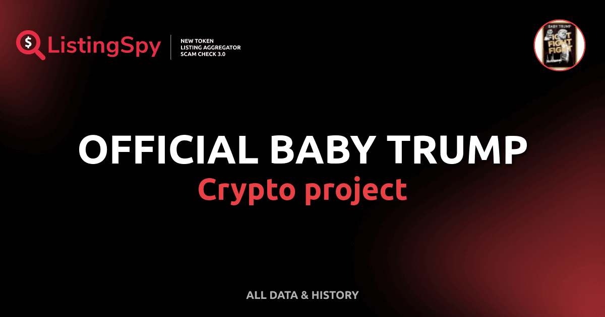 OFFICIAL BABY TRUMP crypto project: BTRUMP token listings, events ...