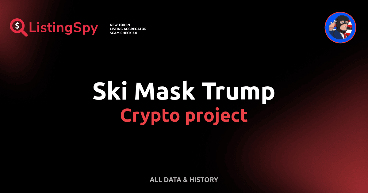 Ski Mask Trump crypto project: SKITRUMP token listings, events ...