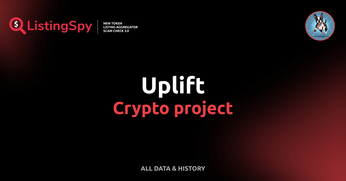Uplift crypto project: UPLIFT token listings, events, analysis | ListingSpy
