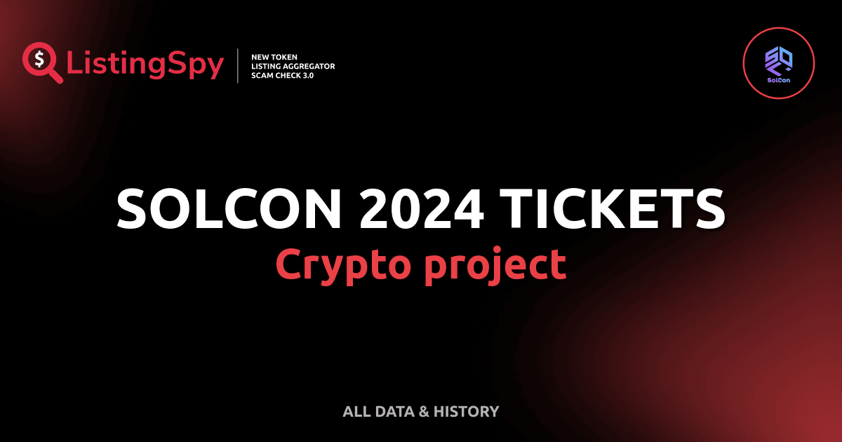 SOLCON 2024 TICKETS crypto project: solcontix token listings, events, analysis | ListingSpy
