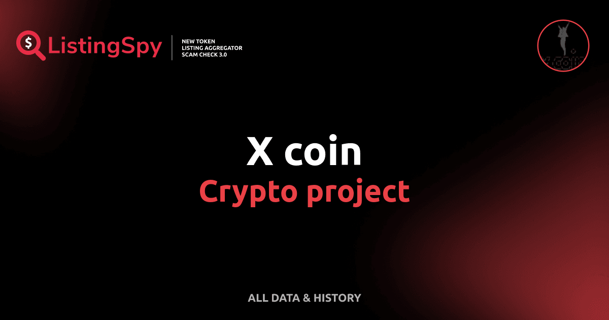 X coin crypto project: xcoin token listings, events, analysis | ListingSpy