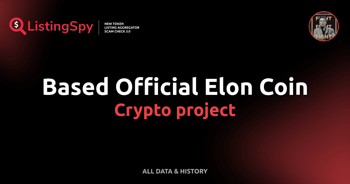Based Official Elon Coin crypto project: ELON token listings, events ...