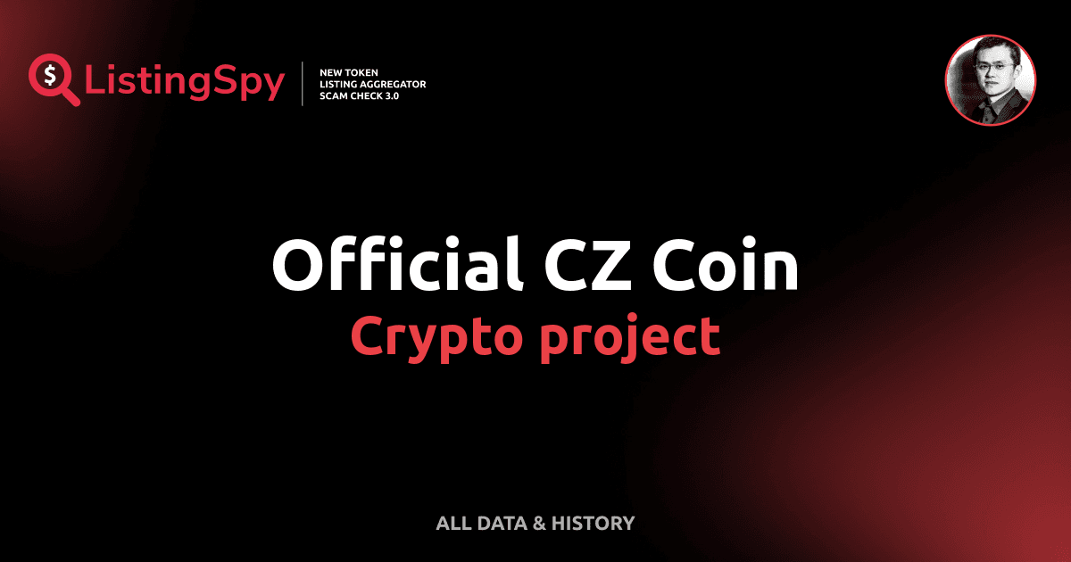 Official CZ Coin crypto project: CZ token listings, events, analysis | ListingSpy