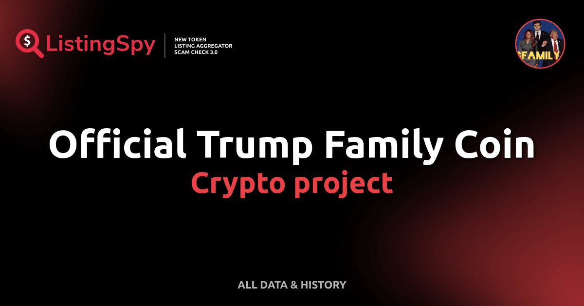 Official Trump Family Coin crypto project: FAMILY token listings ...