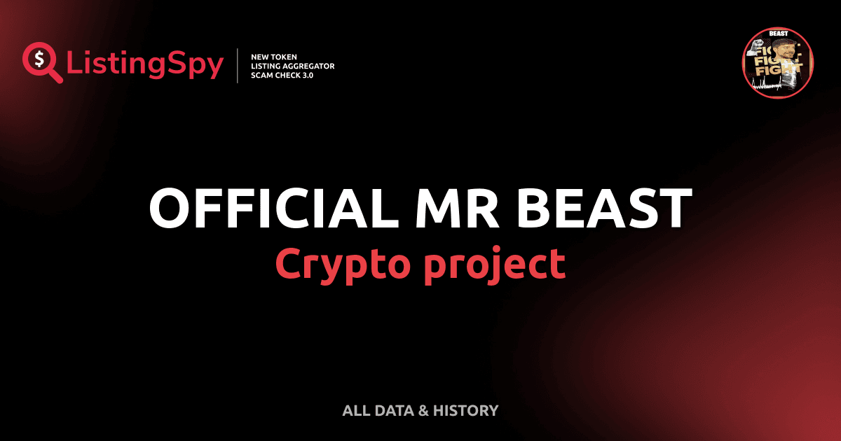 OFFICIAL MR BEAST crypto project: MR BEAST token listings, events ...