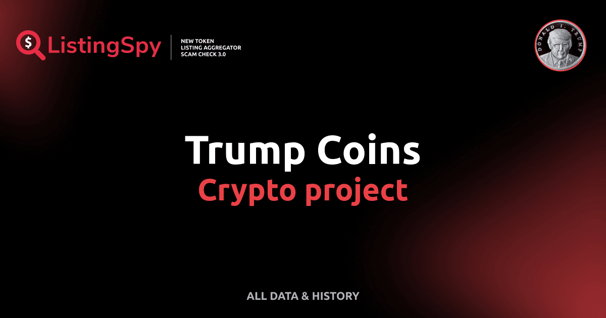 Trump Coins crypto project: TrumpCoin token listings, events, analysis ...