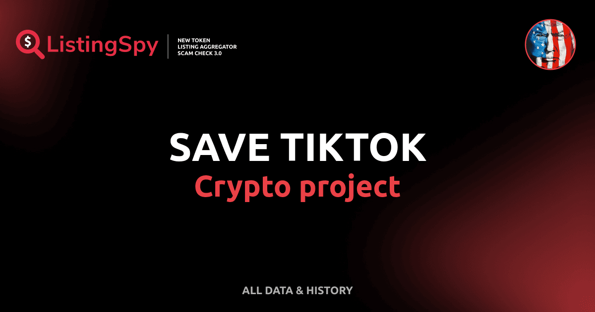 SAVE TIKTOK crypto project: TIKTOK token listings, events, analysis ...