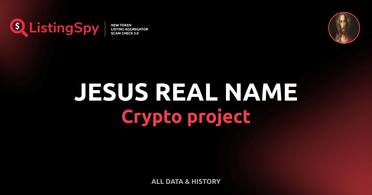 JESUS REAL NAME crypto project: YESHU token listings, events, analysis ...